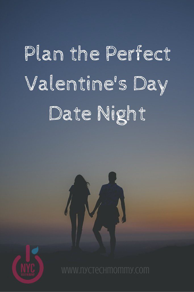 Plan the Perfect Date Night this Valentine's Day | NYC Tech Mommy