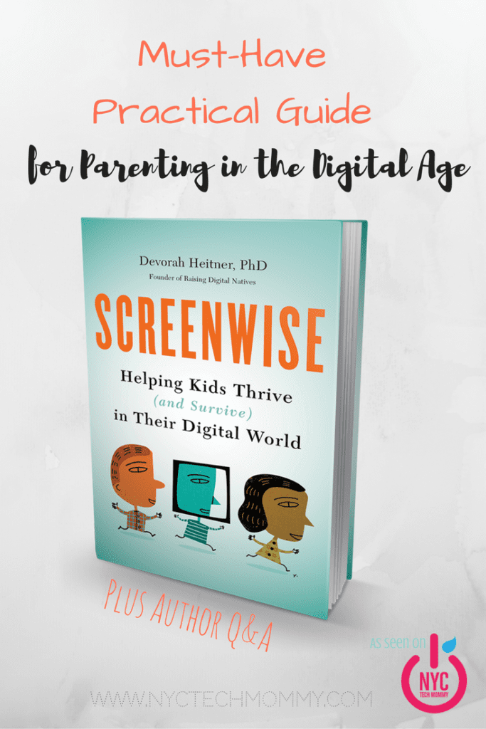Screenwise: A Must-Have Practical Guide for Parenting in the Digital ...