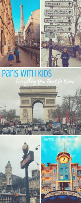Paris with Kids: Everything You Need to Know | NYC Tech Mommy
