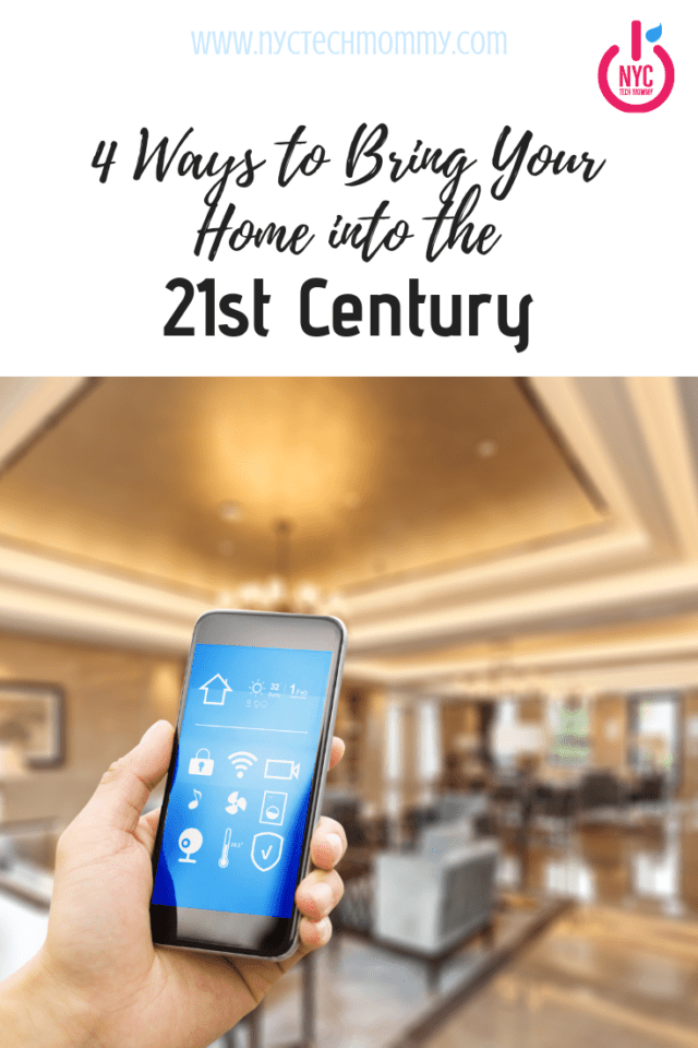 4 Ways to Bring Your Home into the 21st Century | NYC Tech Mommy