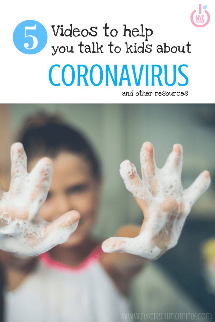5 Videos to Help You Talk to Kids About Coronavirus | NYC Tech Mommy