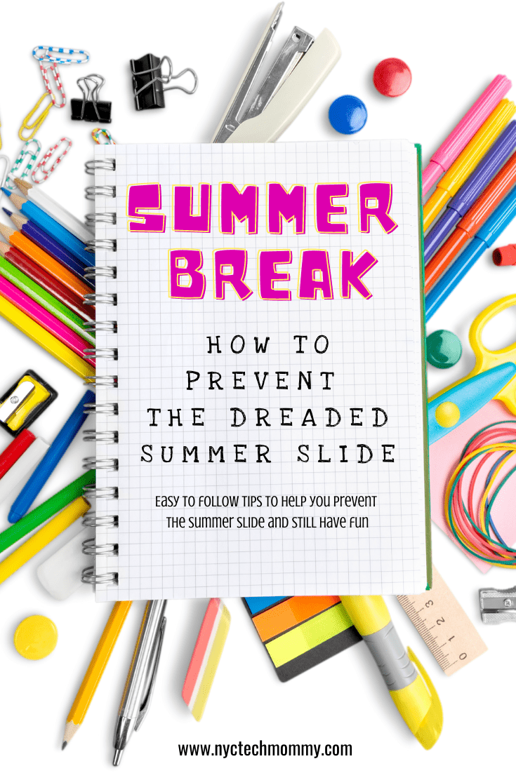 How to Prevent the Dreaded Summer Slide & Still Have Fun | NYC Tech Mommy